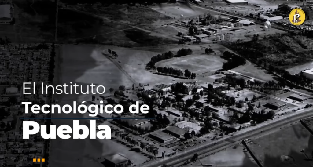 Les comparto el video del 52 Aniversario – Instituto Tecnológico de Puebla